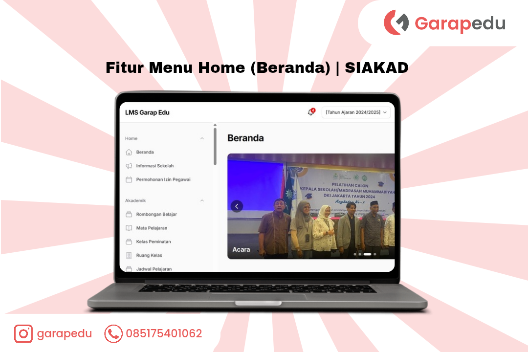 Cara Menggunakan Menu Home (Beranda) SIAKAD | GarapEdu